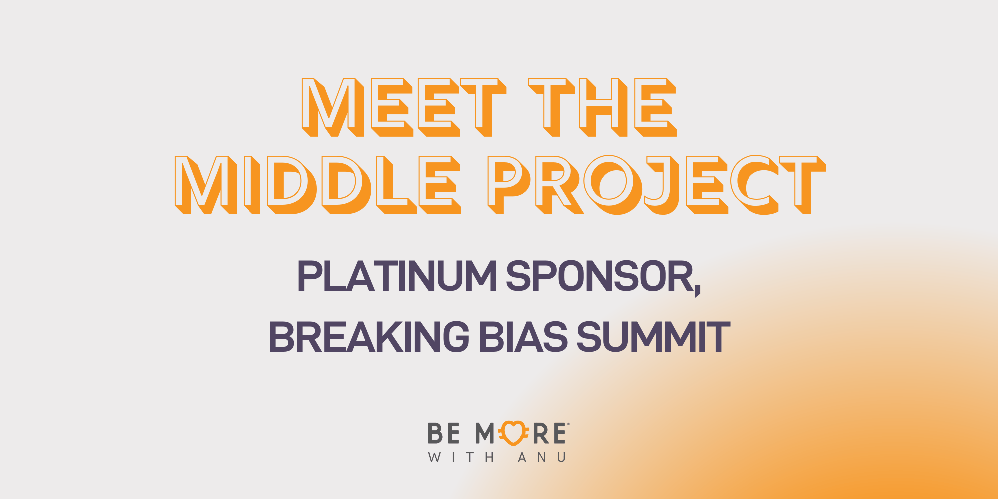 Meet The Middle Project Our Joint Effort Be More With Anu